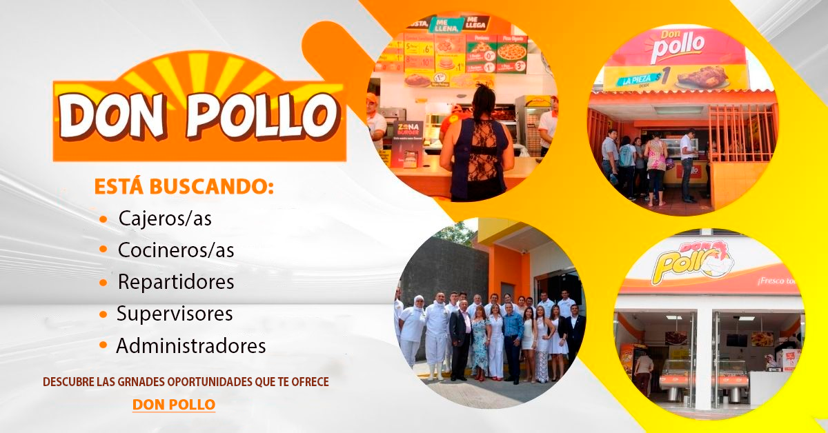 Don Pollo cuenta con nuevas vacantes de trabajo, aplican ambos sexos ...